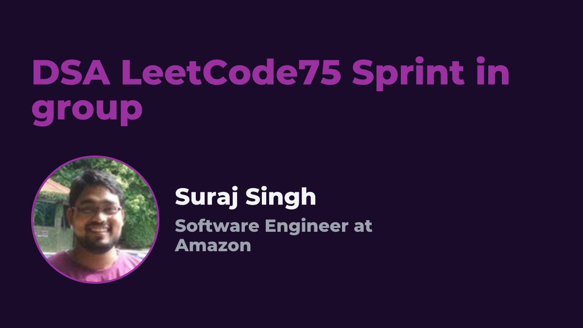 DSA LeetCode75 Sprint in group - Taro Event DSA LeetCode75 Sprint in group - Taro Event